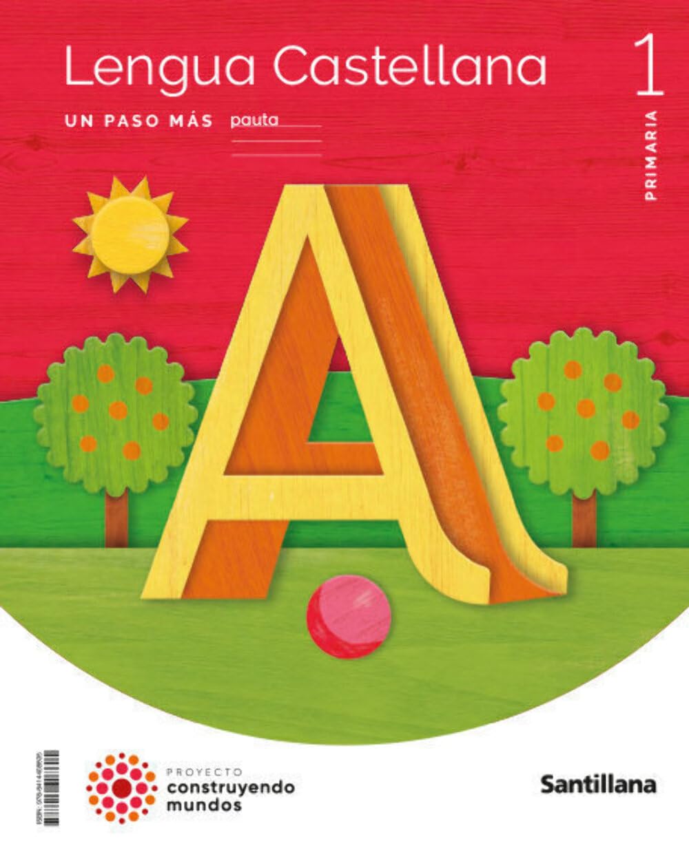 LENGUA UN PASO MAS PAUTA 1 PRIMARIA CONSTRUYENDO MUNDOS : Amazon.de: Bücher