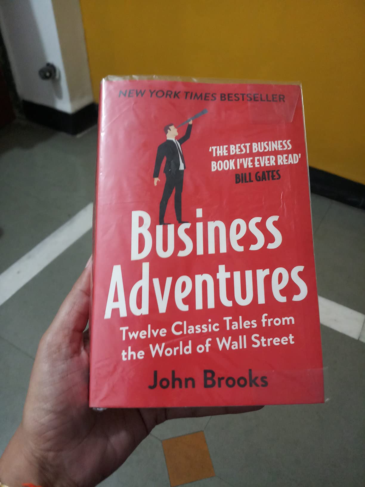 Business Adventures: Twelve Classic Tales from the World of Wall Street ...