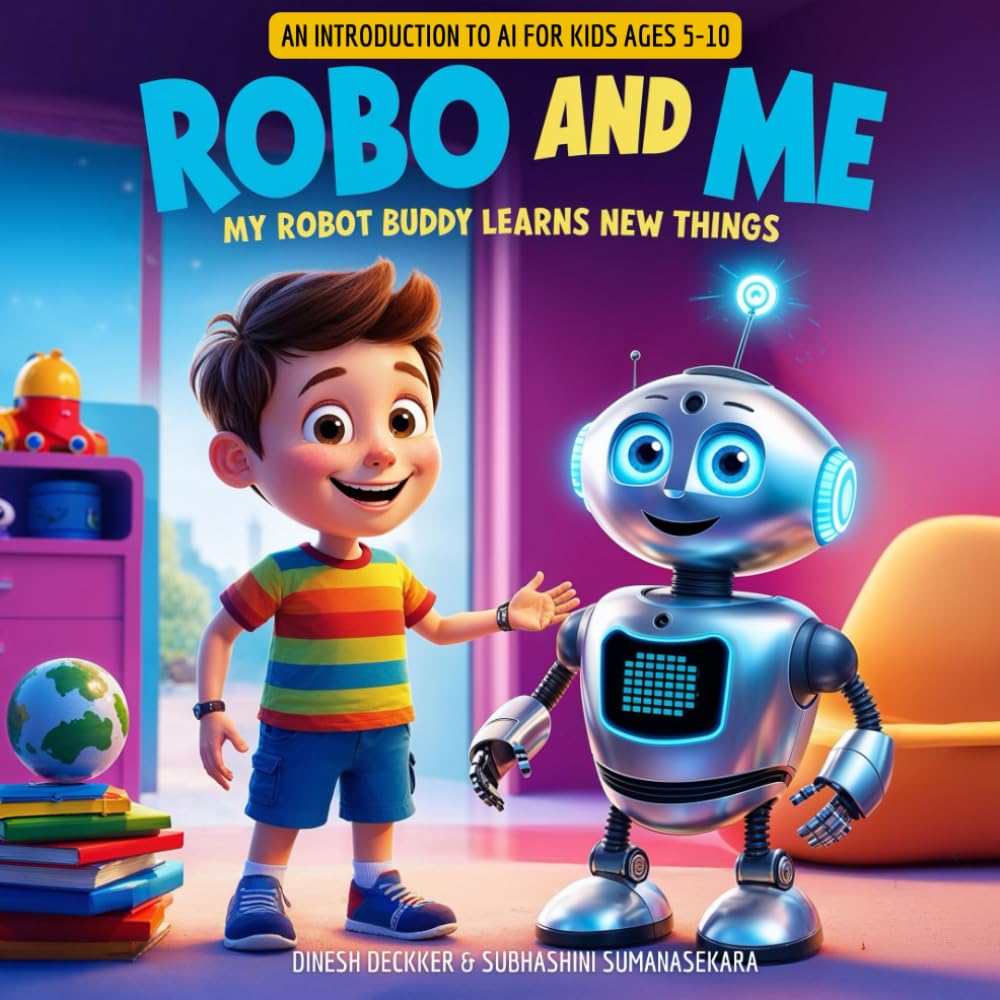 Robo and Me: My Robot Buddy Learns New Things (Educational Stories for ...
