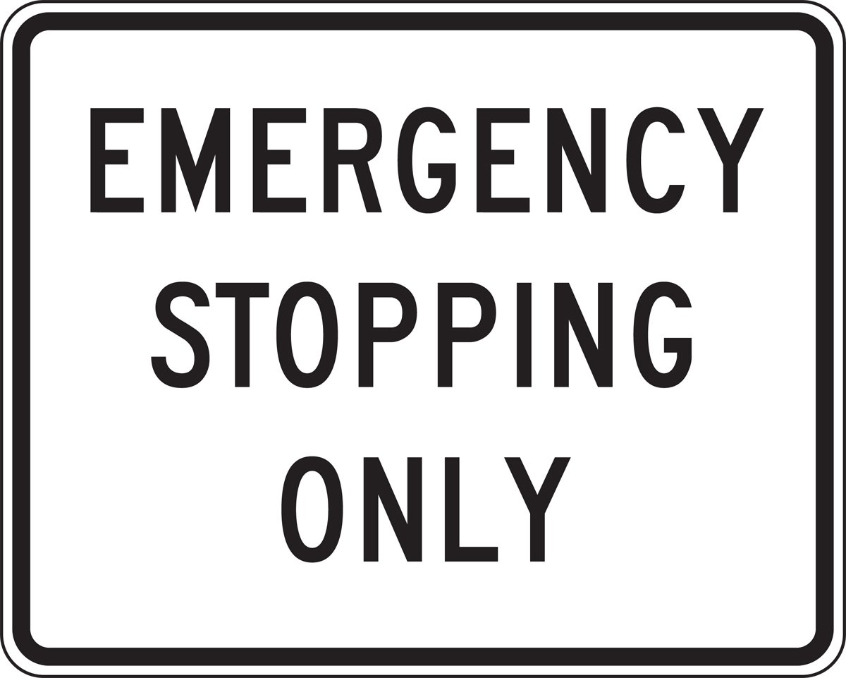 Emergency Stopping Only Sign