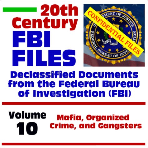20th Century FBI Files Declassified Documents from the Federal Bureau ...