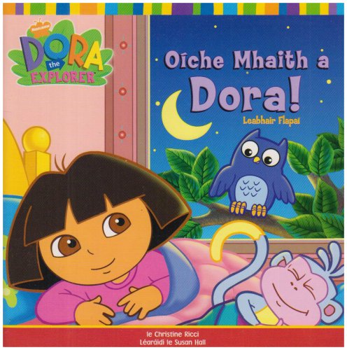 Oiche Mhaith a Dora! (Good Night, Dora! (Dora the Explorer)): Ricci ...