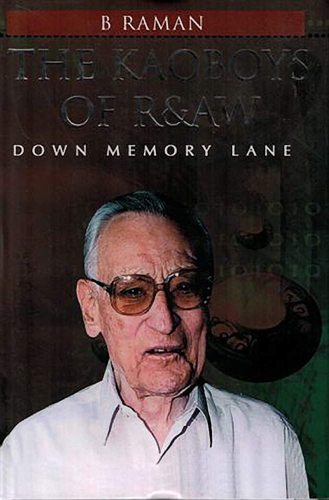 Kaoboys of R&AW: Down Memory Lane : B. Raman: Amazon.in: Books
