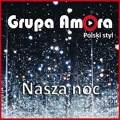 Amazon.co.jp: Nasza jest ta noc : Grupa Amora: Digital Music