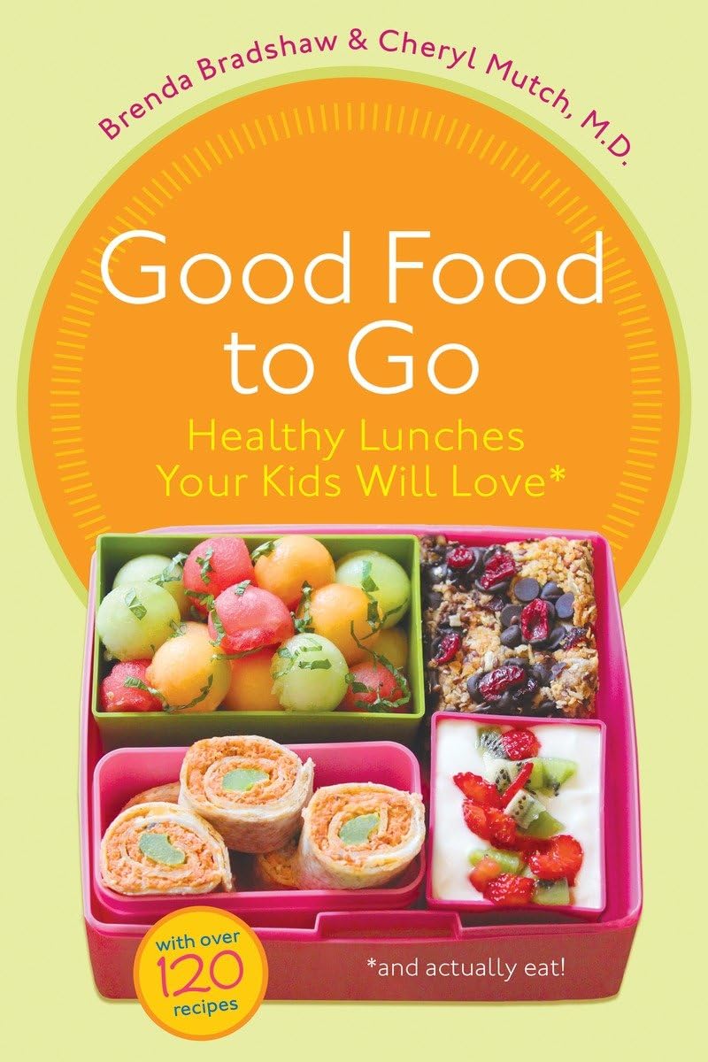 Amazon.com: Good Food to Go: Healthy Lunches Your Kids Will Love ...
