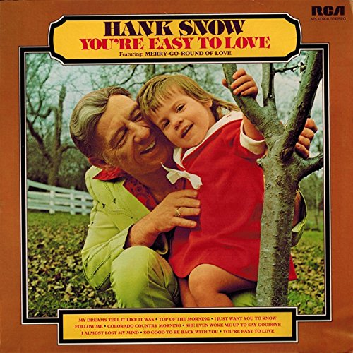 Amazon.com: HANK SNOW - you're easy to love RCA 0908 (LP vinyl record ...