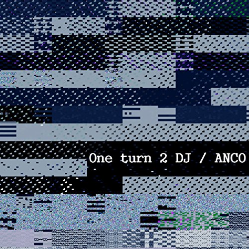 Amazon.com: One turn 2 DJ : ANCO: Digital Music