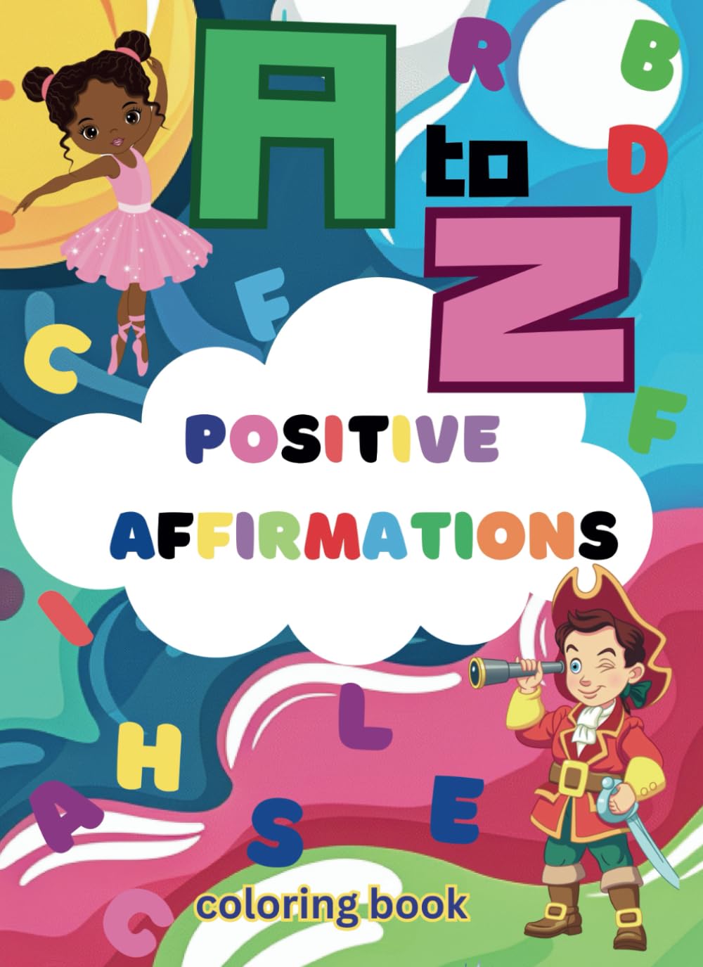A-Z Positive Affirmations Coloring Book: Inspirational Coloring Books ...