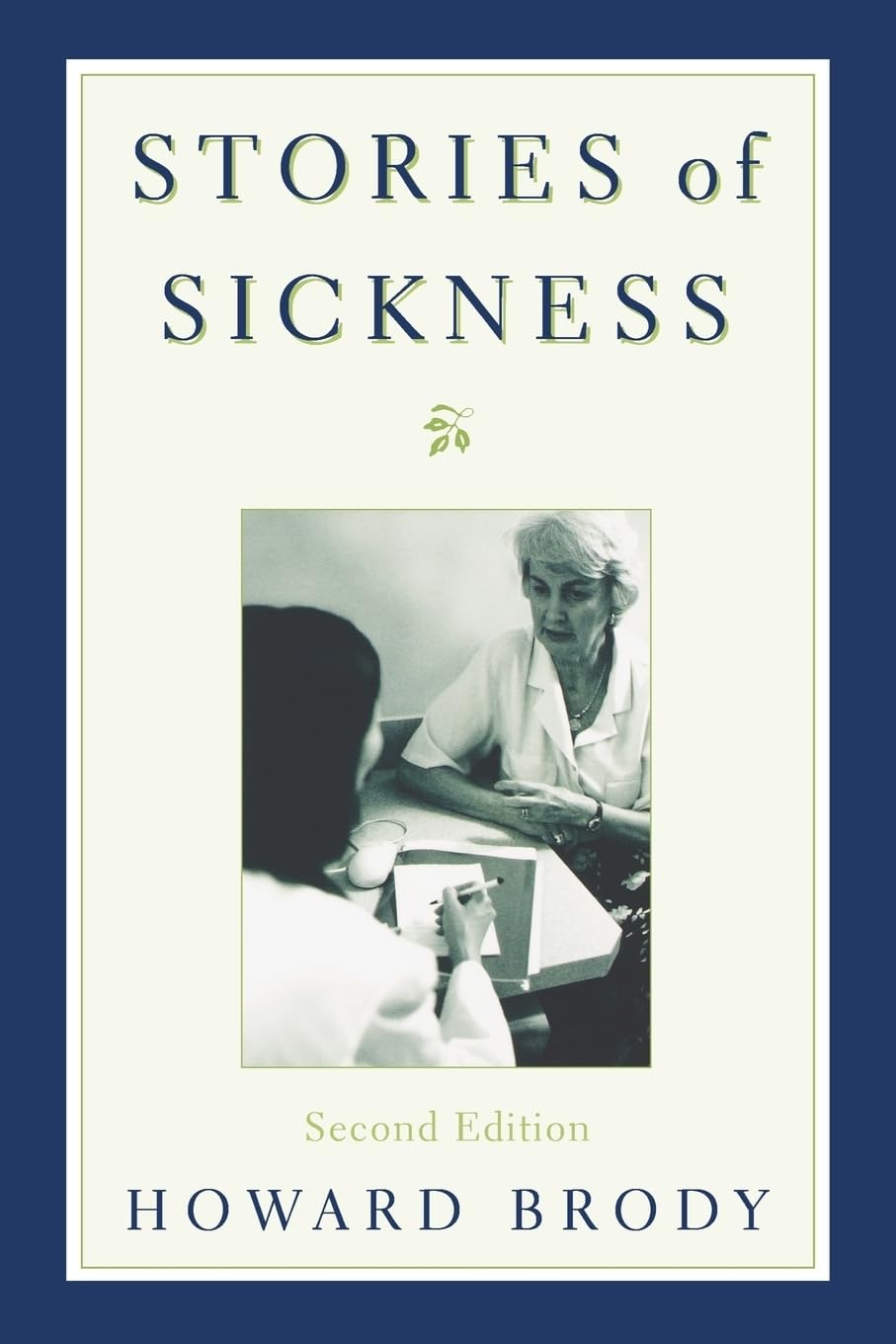 Stories of Sickness: 9780195151404: Medicine & Health Science Books ...