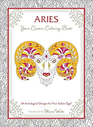 Amazon.com: Aries: Your Cosmic Coloring Book: 24 Astrological Designs ...
