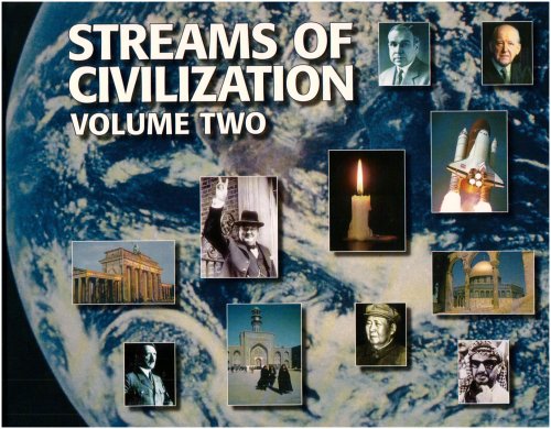 Streams of Civilization Vol. 2: Cultures in Conflict Since the ...