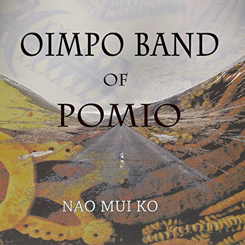 Amazon.com: Nao Mui Ko : OIMOP BAND OF POMIO: Digital Music