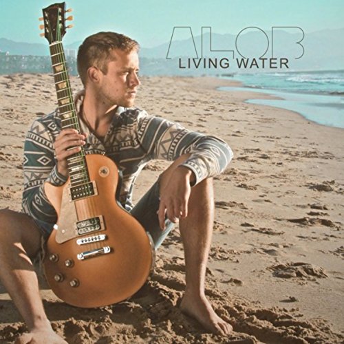 Amazon.com: Living Water : Alob: Digital Music