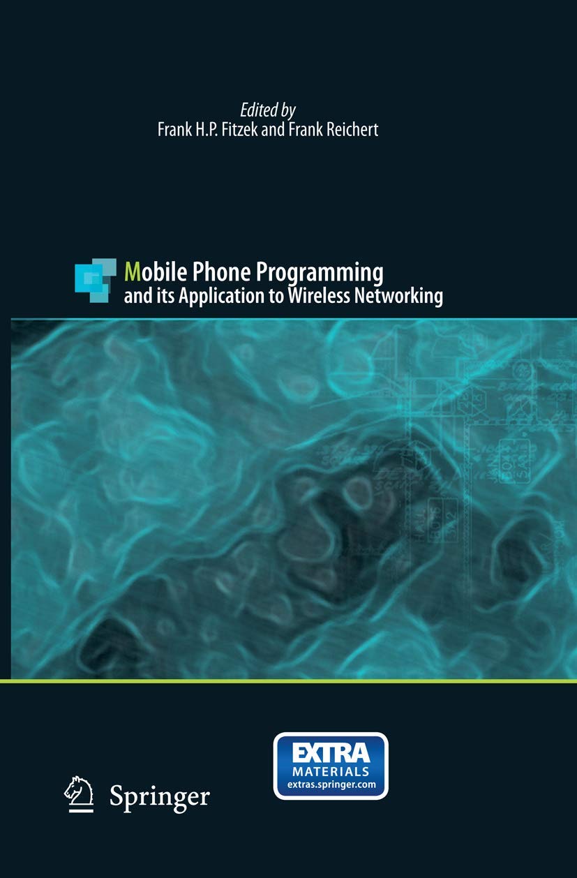 Buy Mobile Phone Programming: and its Application to Wireless ...