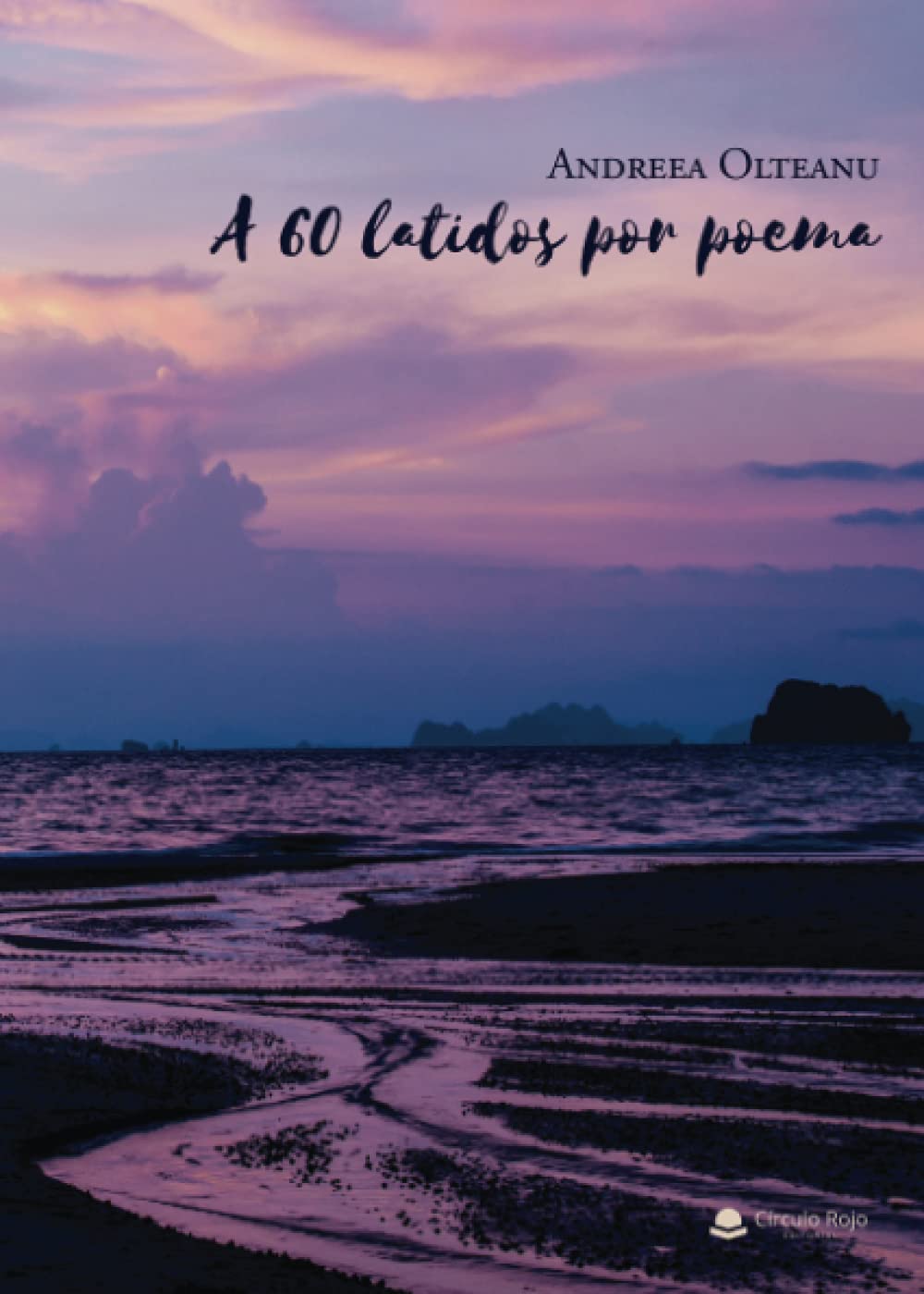 A 60 latidos por poema (Spanish Edition): Olteanu, Andreea ...