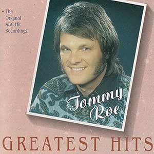 Tommy Roe Greatest Hits: Tommy Roe: Amazon.ca: Music