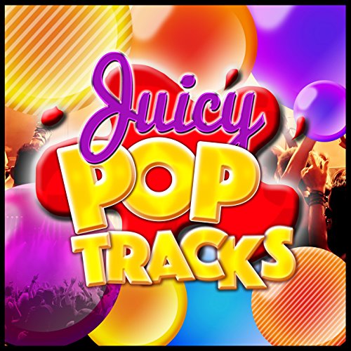 Amazon.com: Juicy Pop Tracks : Pop Tracks: Digital Music