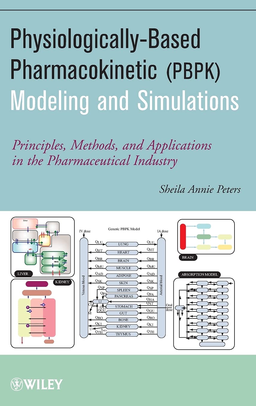 Physiologically-Based Pharmacokinetic Pbpk Modeling and Simulations ...
