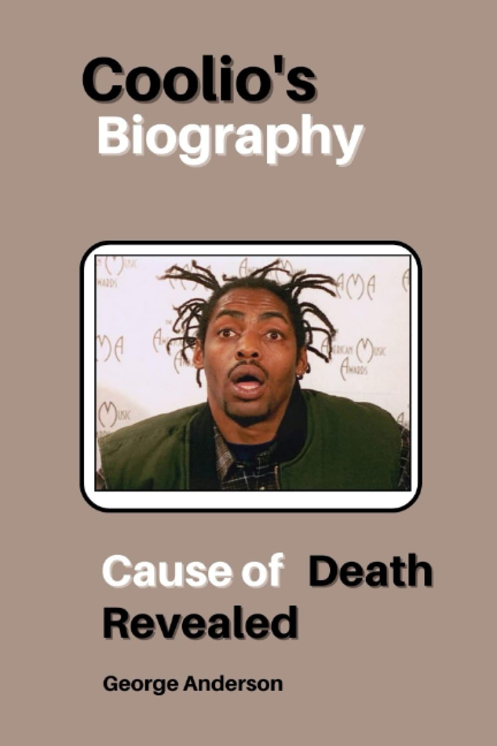 Buy Coolio's biography: Cause of death revealed: Gangsta's paradise ...