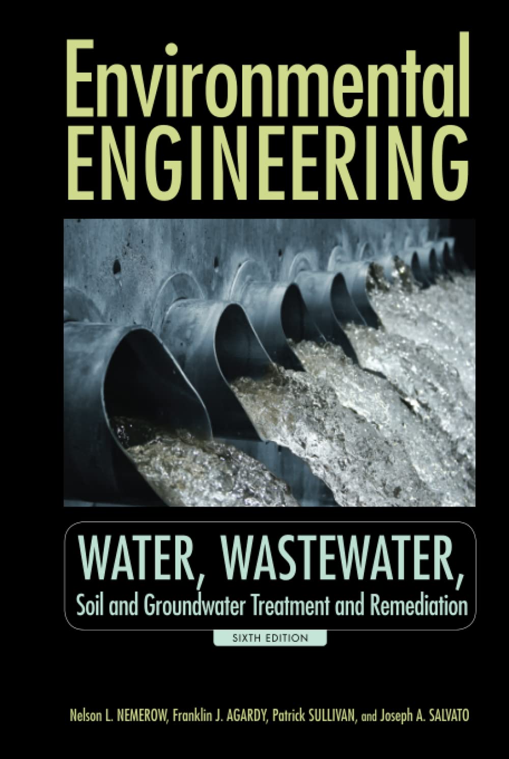 Environmental Engineering: Water, Wastewater, Soil and Groundwater ...