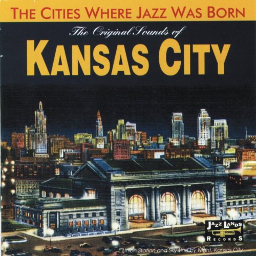 Amazon MusicでVARIOUS ARTISTSのThe Original Sounds of Kansas City (The ...
