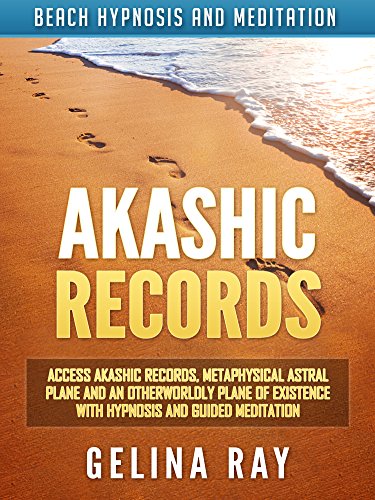 Akashic Records: Access Akashic Records, Metaphysical Astral Plane and ...