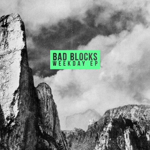 Play Weekday - EP by Bad Blocks on Amazon Music