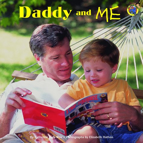 Daddy and Me (All Aboard): Daly-Weir, Catherine: 9780448419640: Amazon.com: Books
