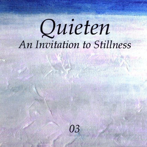Amazon.com: An Invitation to Stillness : Quieten: Digital Music