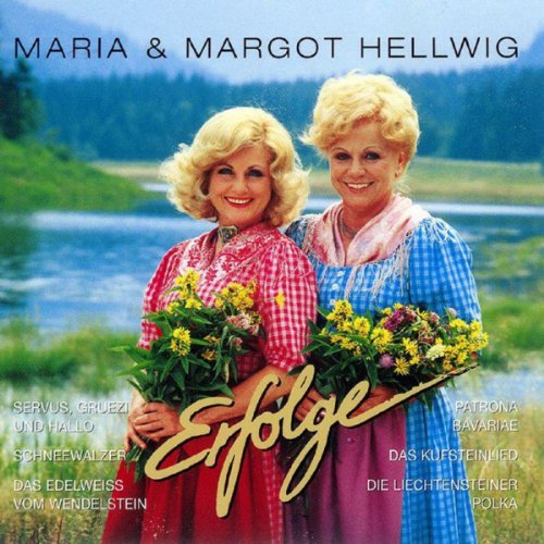 Écouter Erfolge de Maria & Margot Hellwig sur Amazon Music