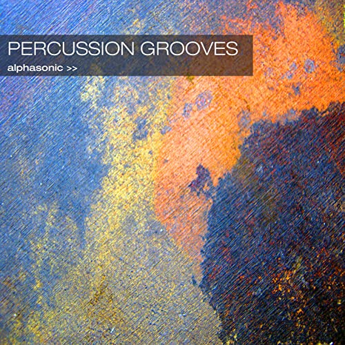 Play Percussion Grooves by Alphasonic on Amazon Music