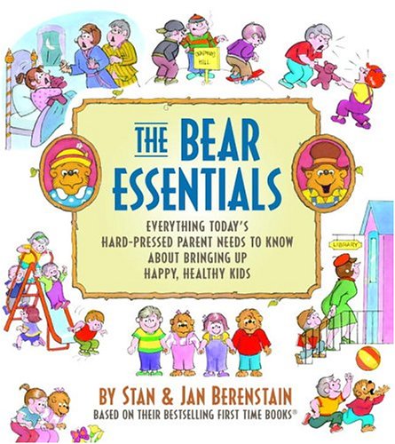 Amazon.com: The Bear Essentials: Everything Today's Hard-Pressed Parent ...