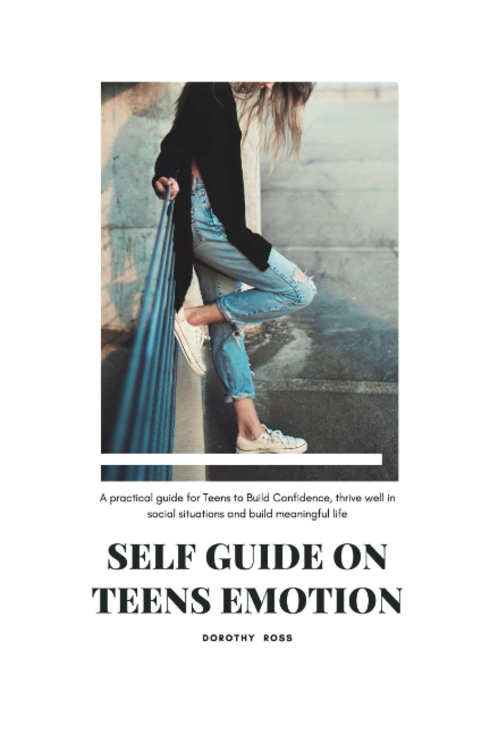 Amazon.com: SELF GUIDE ON TEENS EMOTION: The ultimate guide for teens ...