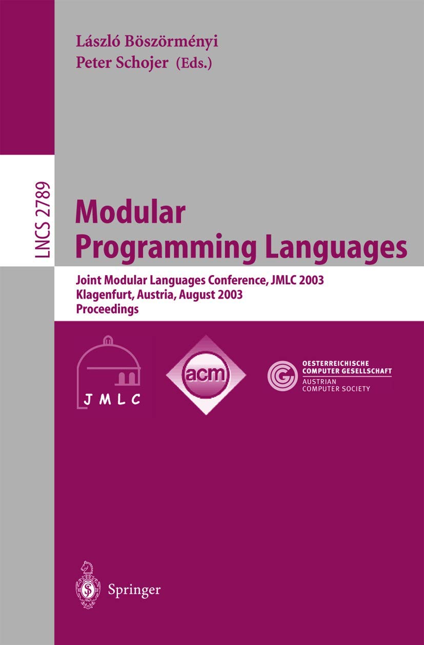 Modular Programming Languages: Joint Modular Languages Conference, JMLC ...