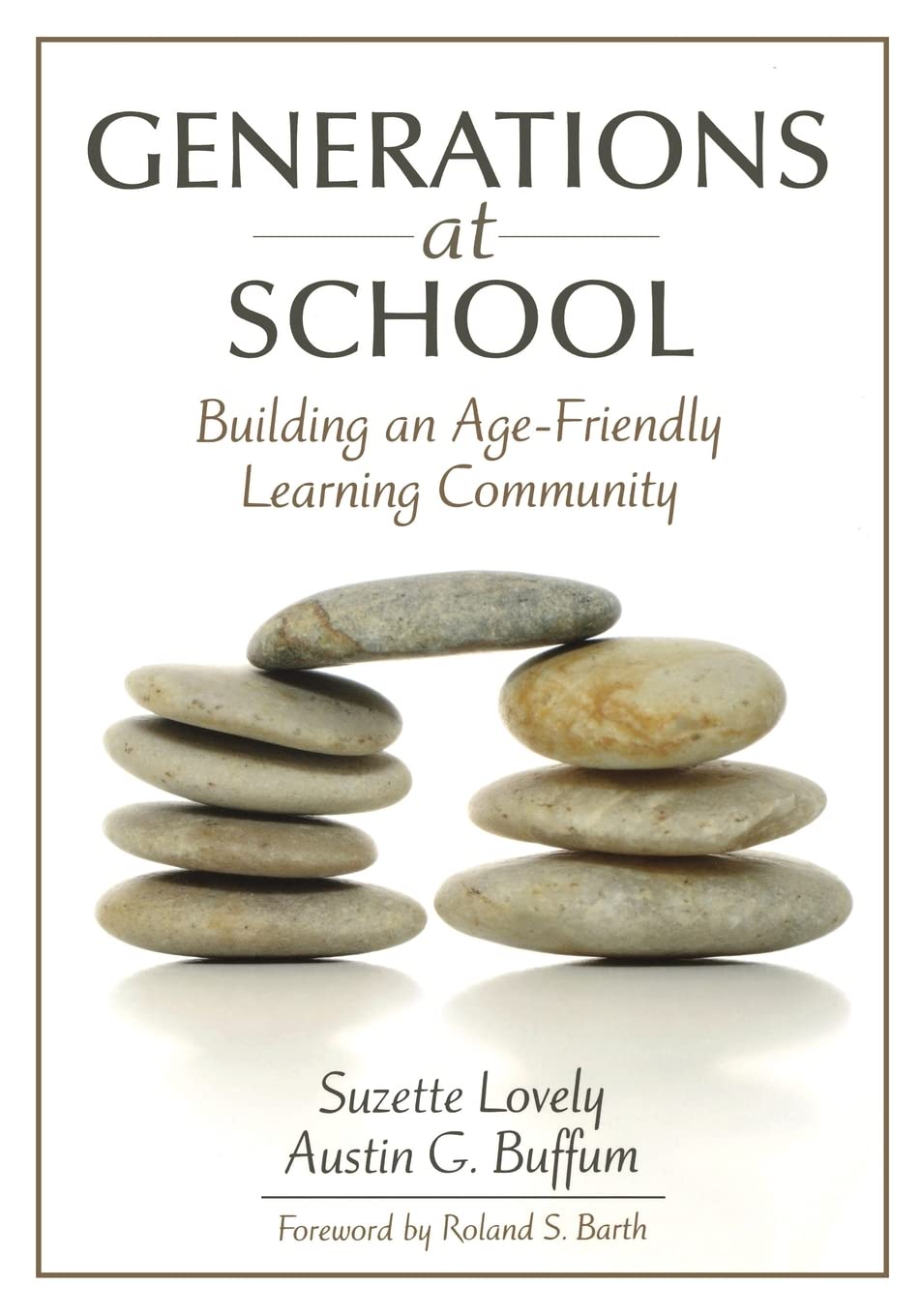 Generations at School: Building an Age-Friendly Learning Community ...