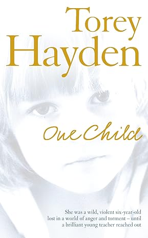 One Child: Amazon.co.uk: Hayden, Torey: 9780007199051: Books