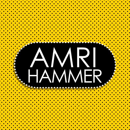Amazon.com: Amri Hammer : Amri Hammer: Digital Music