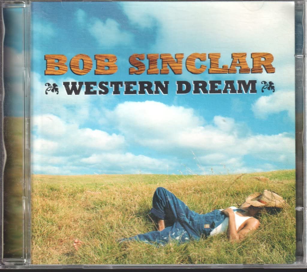 Western Dream - Bob Sinclar: Amazon.de: Musik