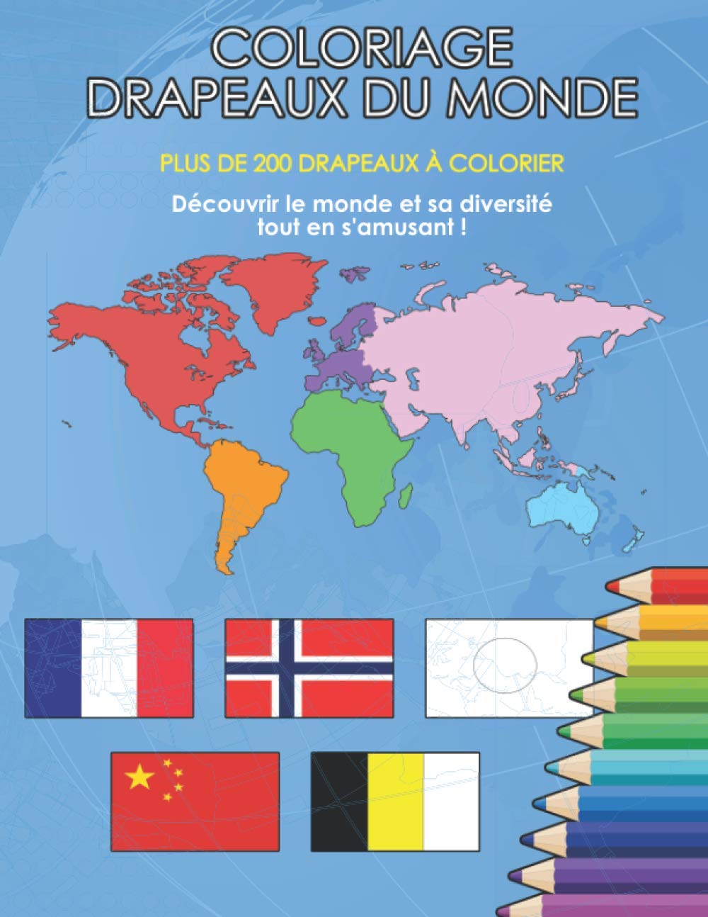 Coloriage Drapeaux Du Monde Cahier De Coloriage Des Drapeaux Du ...