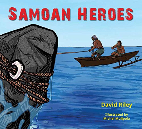 Samoan Heroes (Pasifika Heroes Book 2) - Kindle edition by Riley, David ...