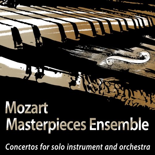 Amazon.com: Mozart: Masterpieces Ensemble: Concertos for Solo ...