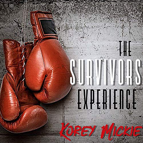 Play The Survivors Experience by Korey Mickie on Amazon Music
