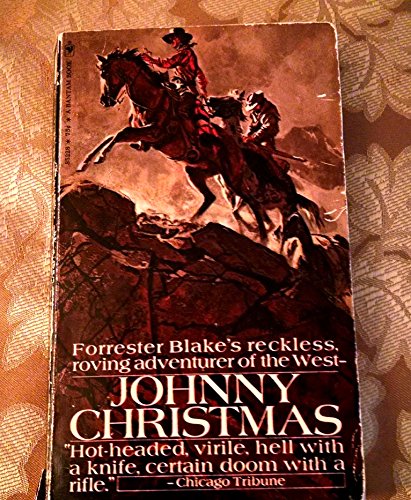 Johnny Christmas: Forrester Blake: Amazon.com: Books