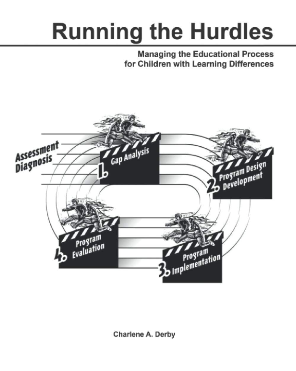 Buy Running the Hurdles: Managing the Educational Process for Children ...