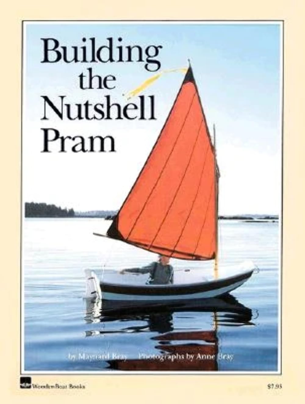 Building the Nutshell Pram: Amazon.co.uk: Bray, Maynard, Bray, Anne ...