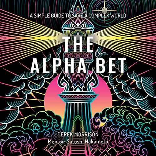 Amazon.com: The Alpha Bet: A Simple Guide to Save a Complex World ...