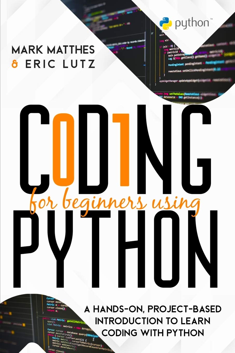 Buy Coding For Beginners Using Python A Hands On Project Based Introduction To Learn Coding