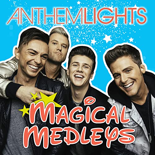 Amazon MusicでAnthem LightsのMagical Medleysを再生する