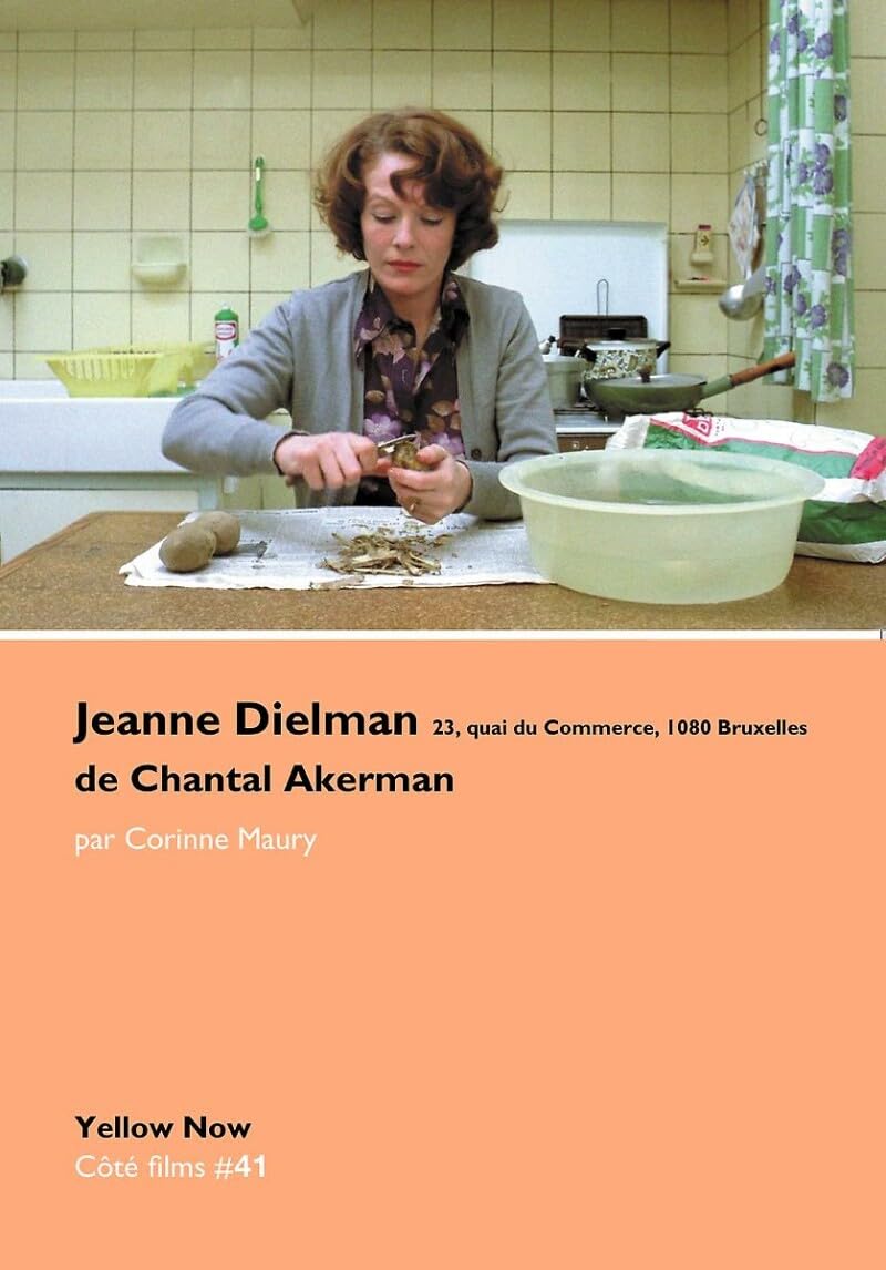 JEANNE DIELMAN 23, QUAI DU COMMERCE, 1080 BRUXELLES de Chantal Akerman ...