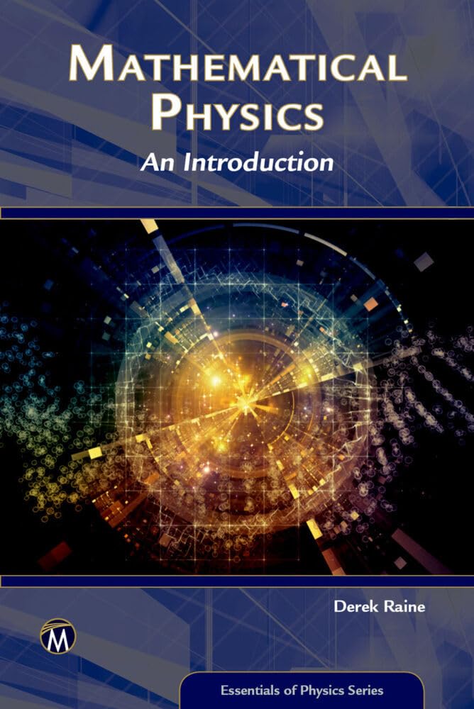 Buy Mathematical Physics: An Introduction (Essentials of Physics Series ...